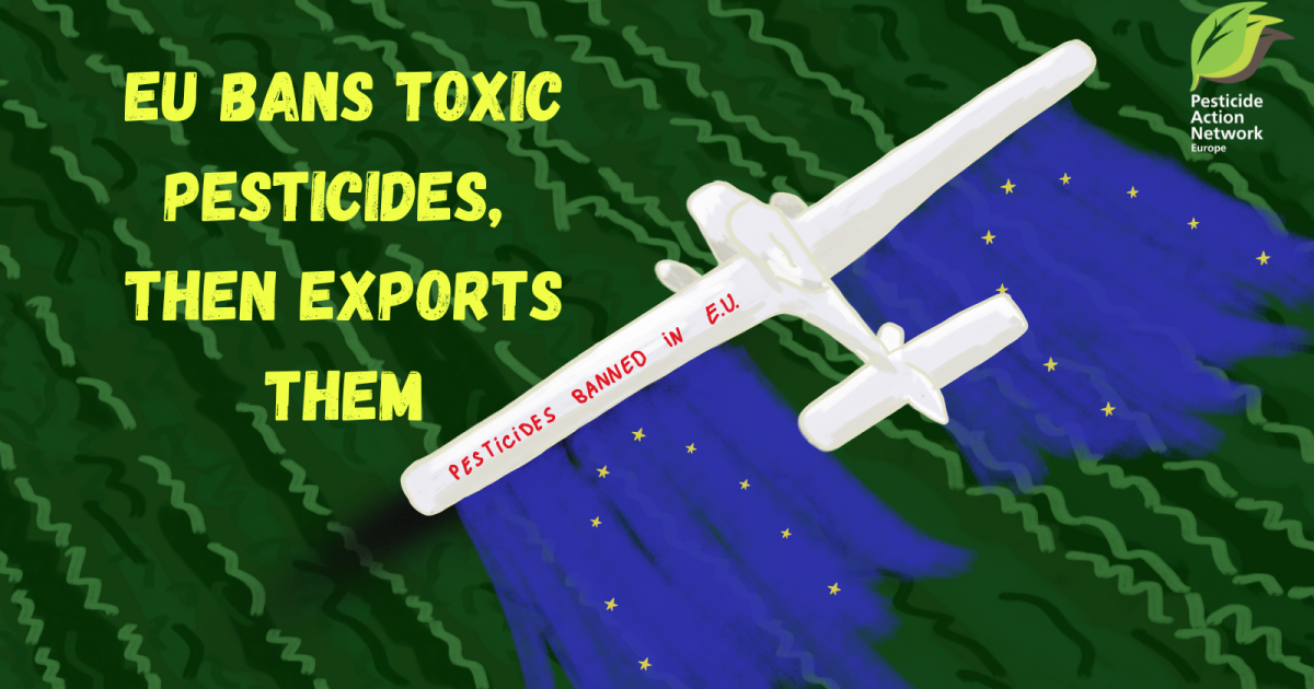 EU should keep its promise and end toxic trade in banned pesticides ...