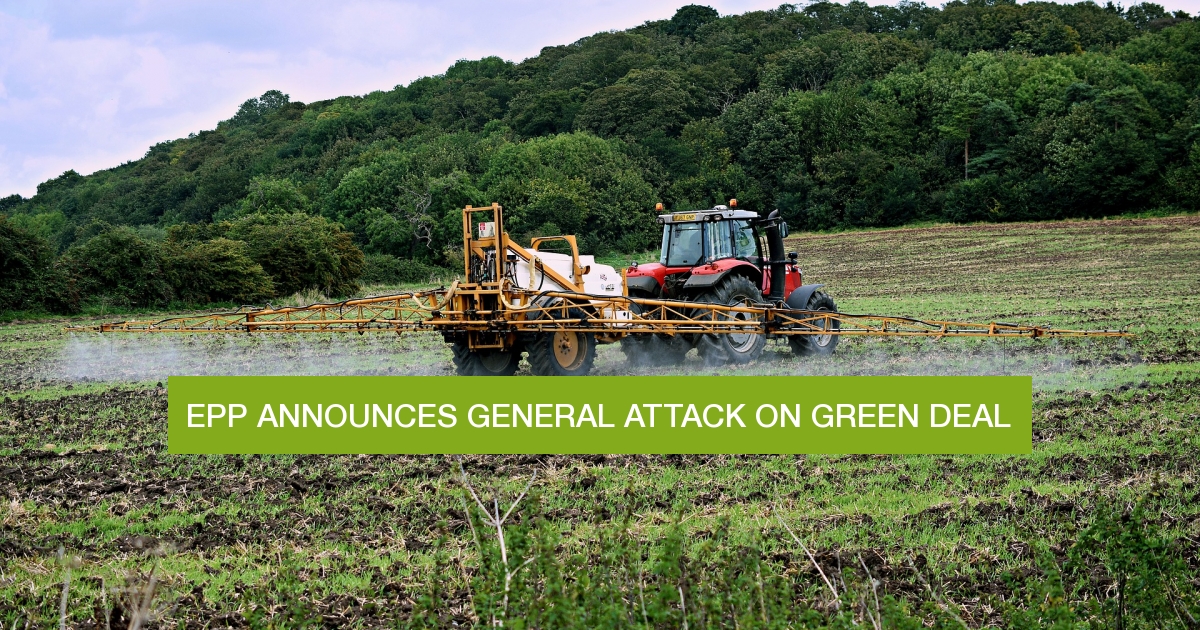 EPP announces general attack on Green Deal | PAN Europe